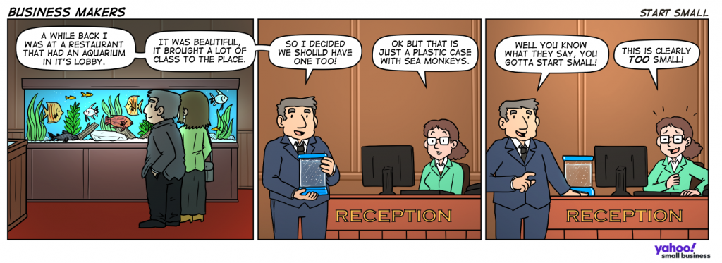 Business Makers Comic Strip – Start Small - Turbify Resource Center